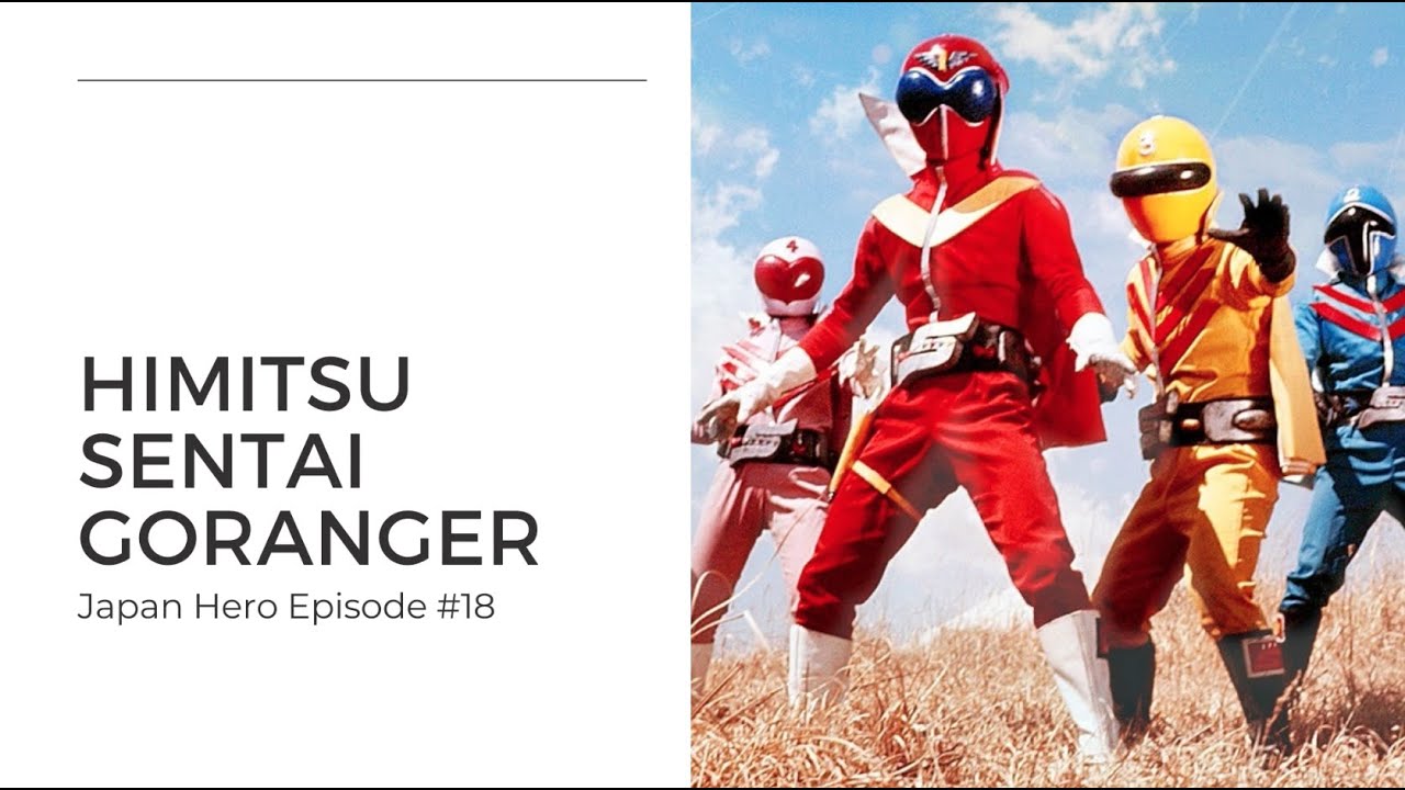 Himitsu Sentai Goranger - Series history part 1 - YouTube