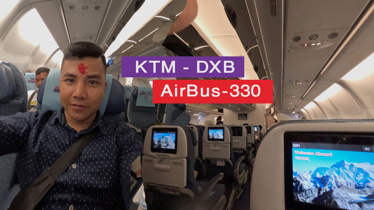 KTM TO DXB Airbus 330 Nepal Airlines ,Best Airlines of Nepal - YouTube
