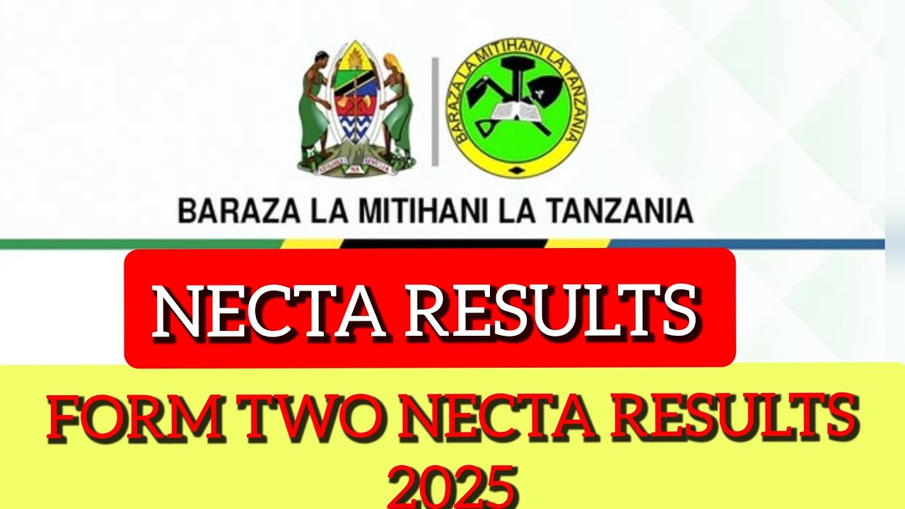 FORM TWO NECTA RESULTS 2025 || Matokeo form two - YouTube