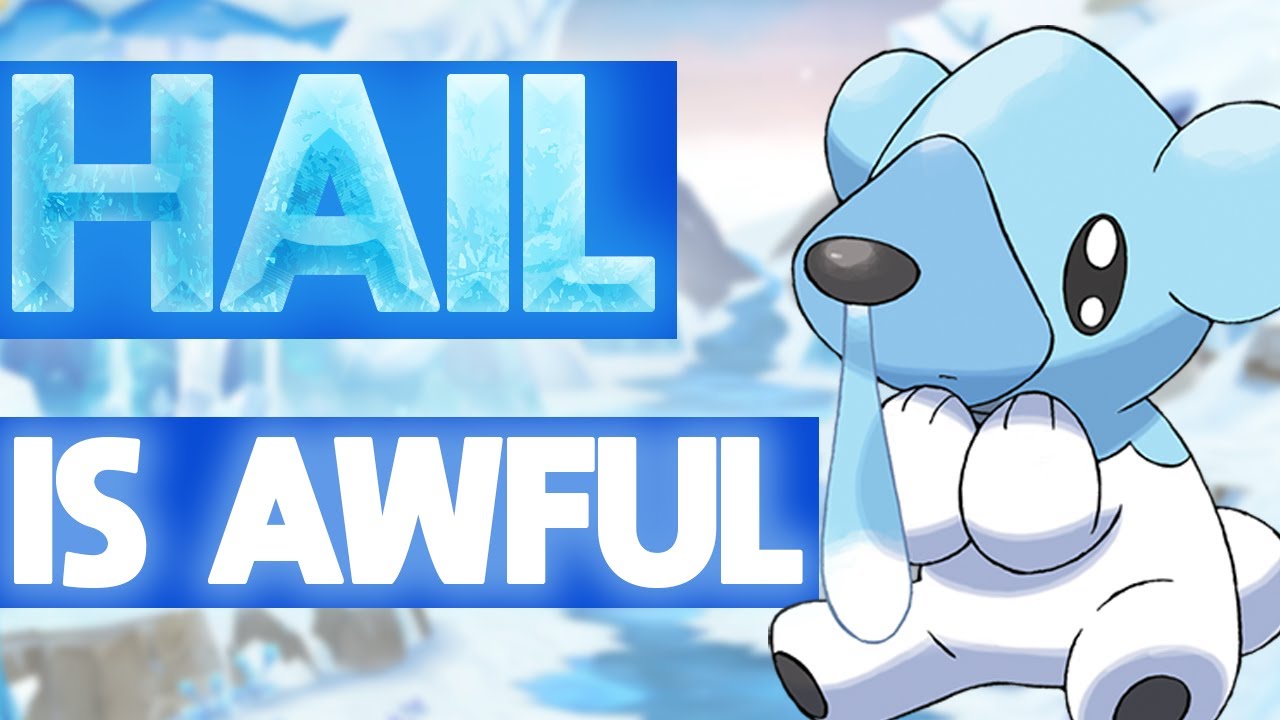 Why is hail SO BAD in competitive Pokemon? - YouTube