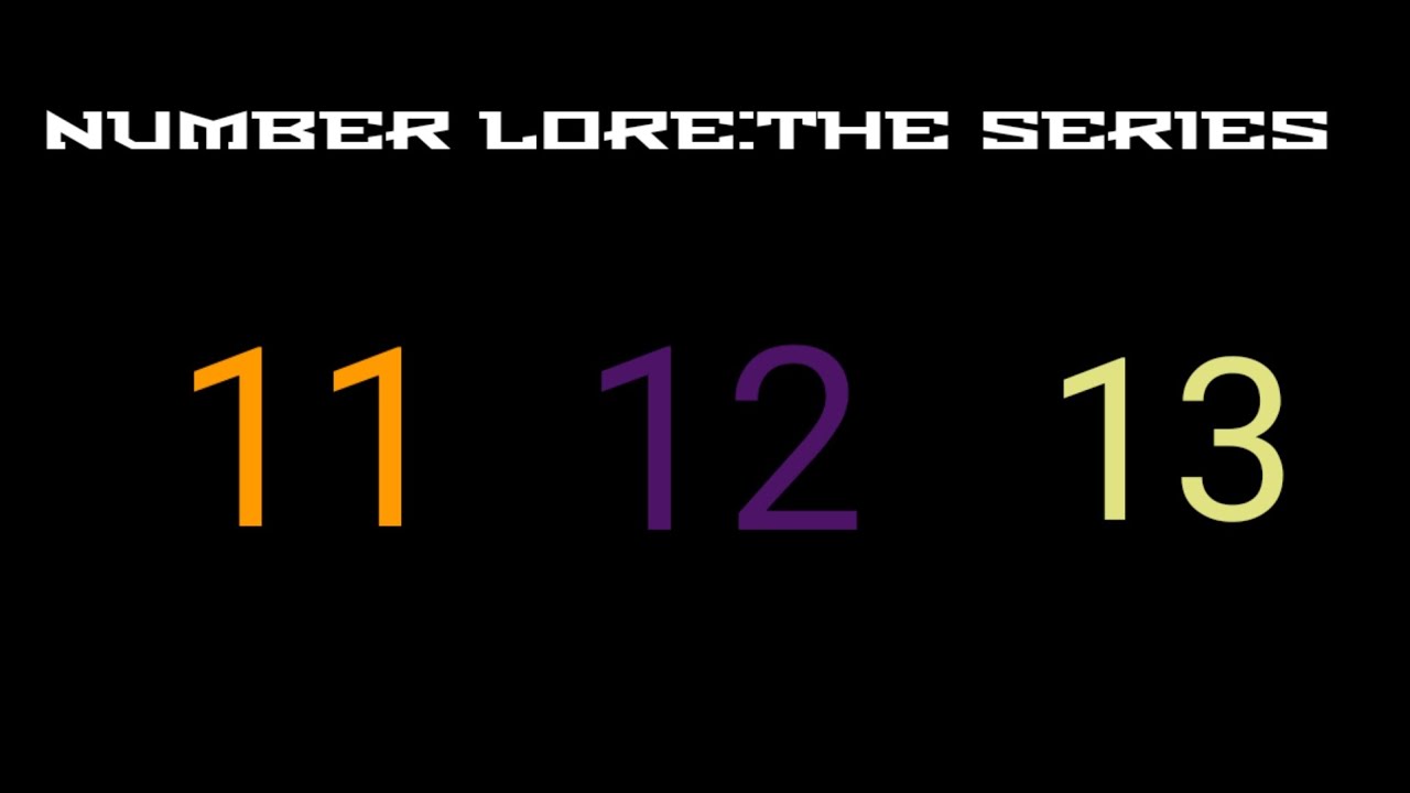 NUMBER LORE:THE SERIES (11-20) - YouTube