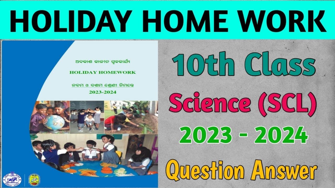 holiday homework class 10th science(SCL)question answer | 10th class ...