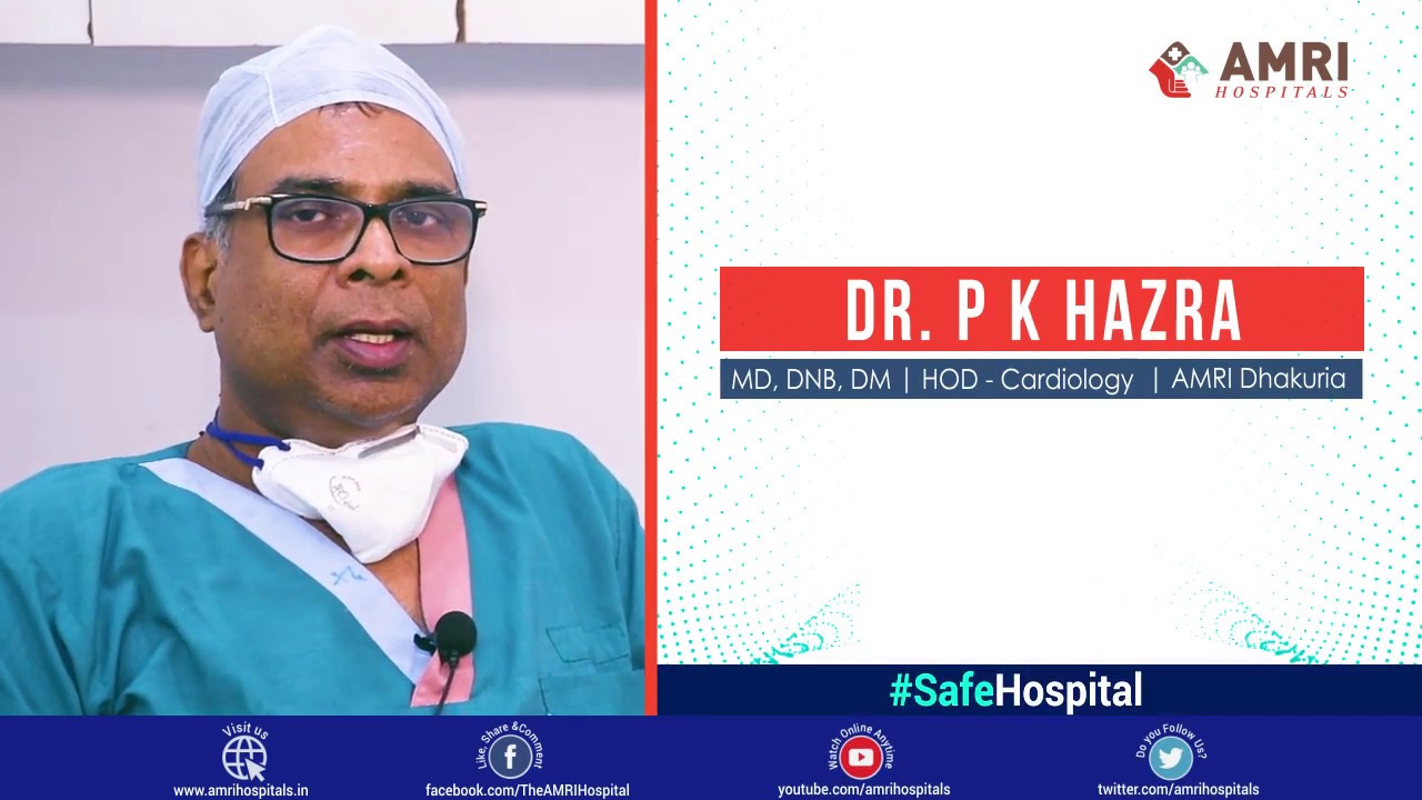 Dr. P K Hazra | AMRI Hospitals Dhakuria | AMRI Hospitals - YouTube