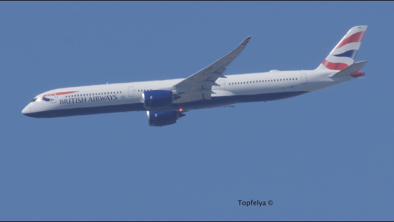 British Airways 6th Brand New Airbus A350-1000 on her final approach to ...