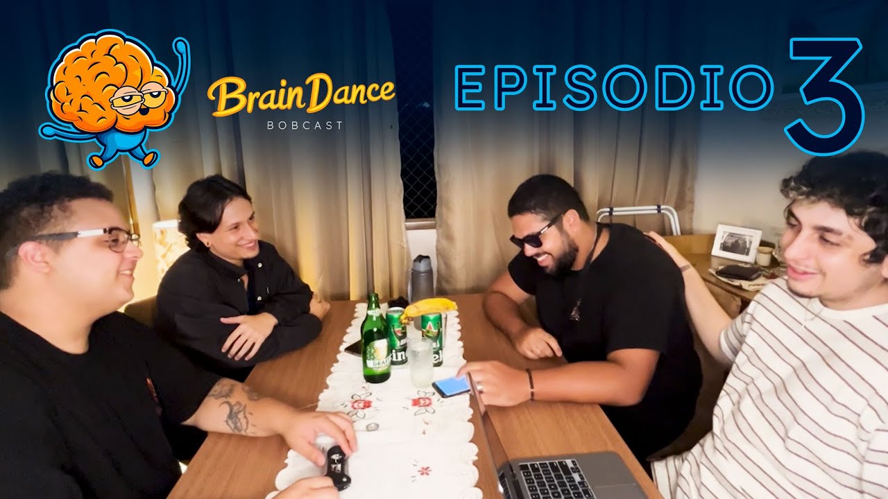 BrainDance BOBCAST - Episodio 3 - YouTube