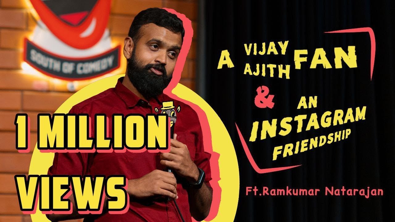 A Vijay Fan, Ajith Fan, and an Instagram Friendship | Tamil(தமிழ் ) Standup Comedy | Ramkumar ...