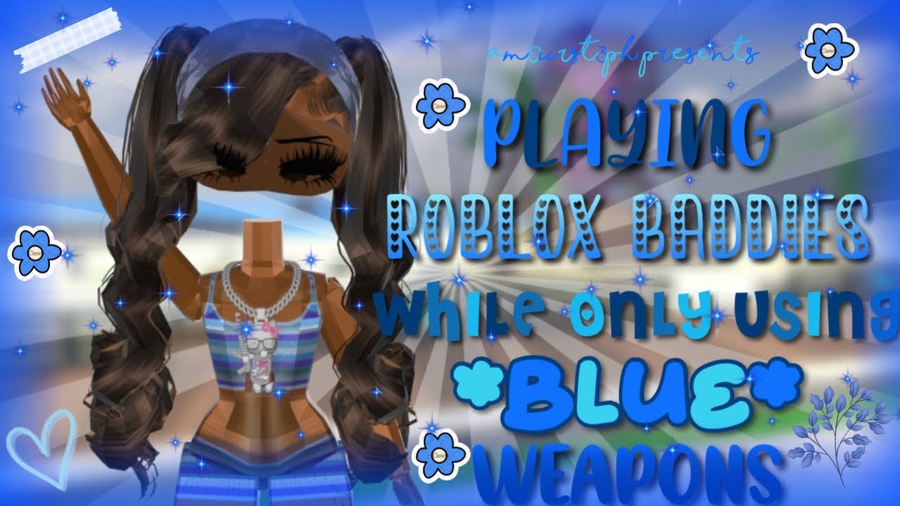 playing ROBLOX BADDIES only using BLUE weapons ! - YouTube
