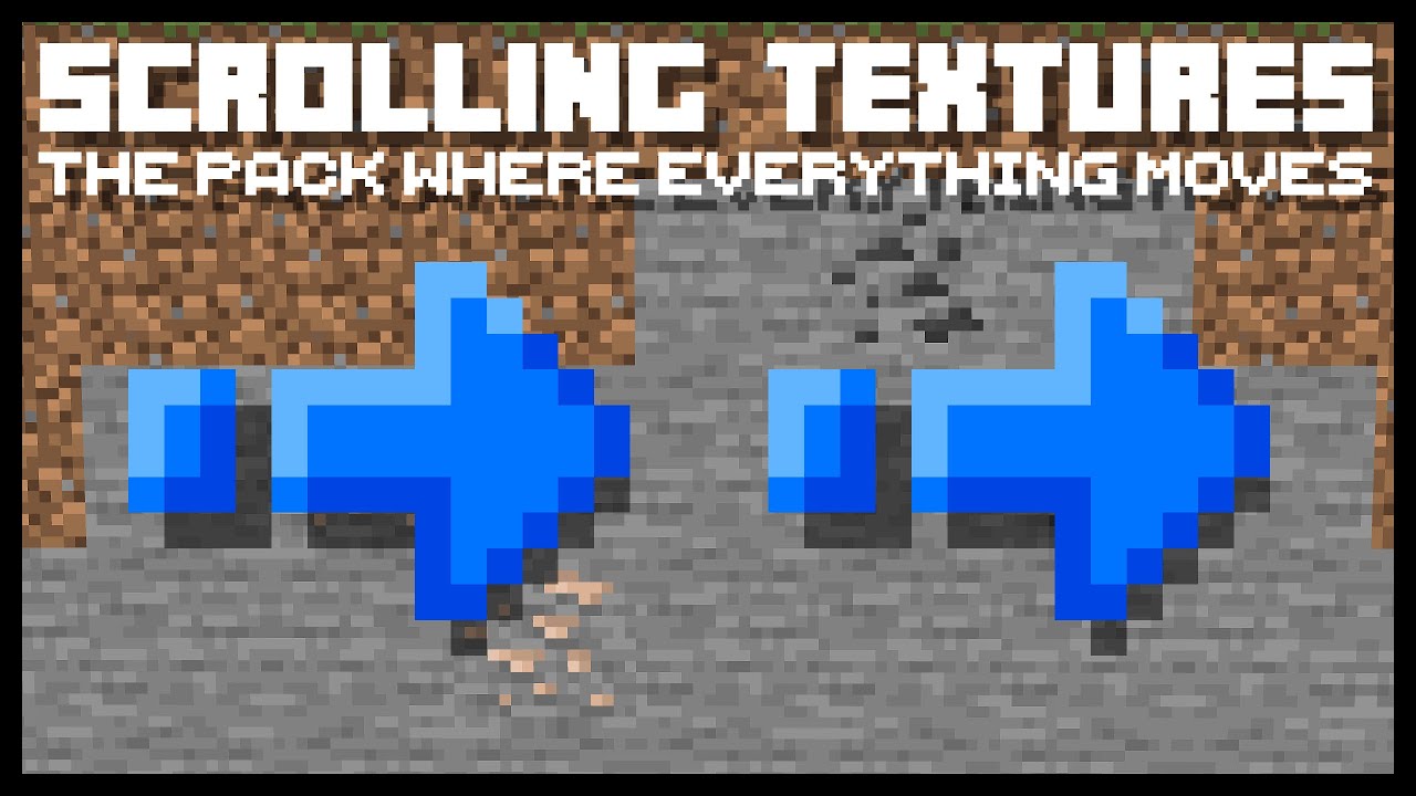 Scrolling Textures - The Pack Where Everything Moves! [Release] - YouTube