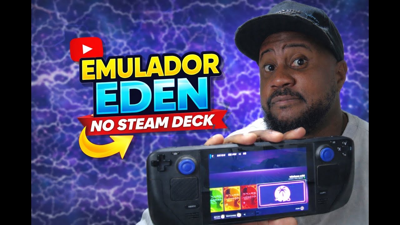 Emulador EDEN no Steam Deck: instalação fácil e rápida! - YouTube