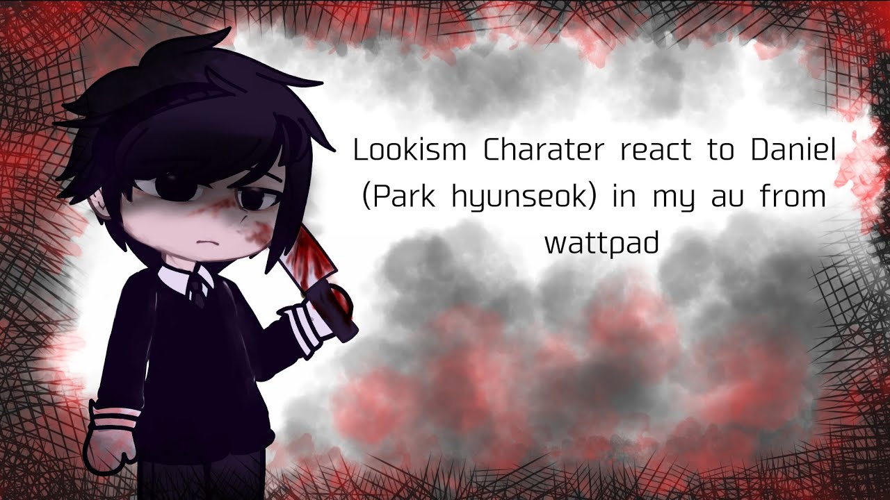 lookism react to my daniel Au // short like my motivation - YouTube