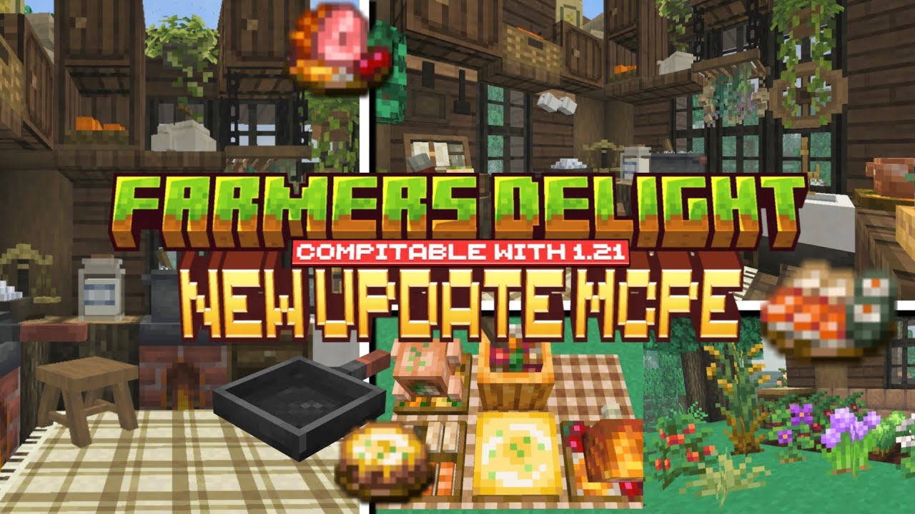 NEW UPDATE for Farmer's Delight Addon COMPITABLE WITH 1.21+ to last ...
