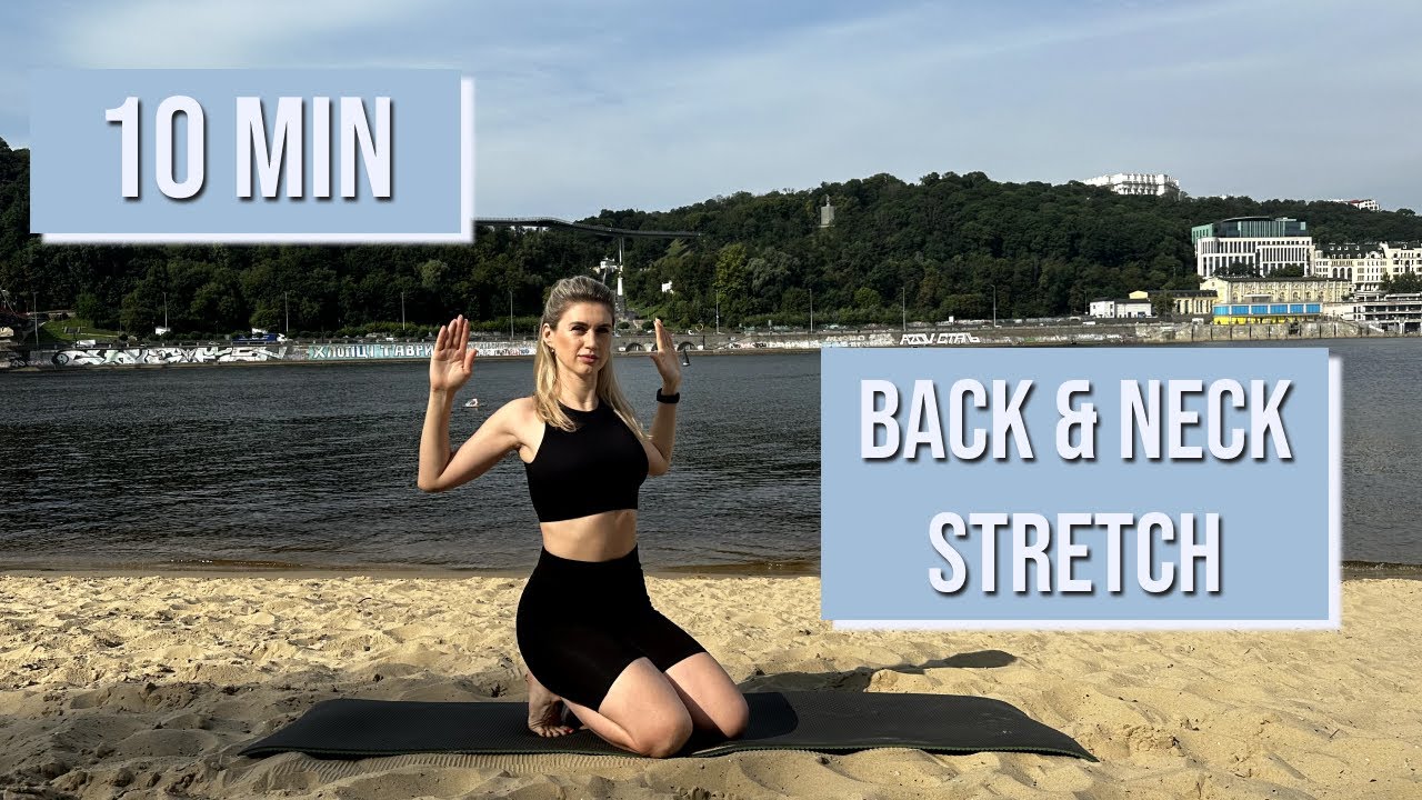 BACK + NECK STRETCH | 10 MIN | GOOD POSTURE - YouTube