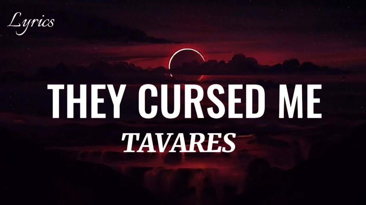 Tavares Johnson - They cursed me (Official Lyrics) - YouTube