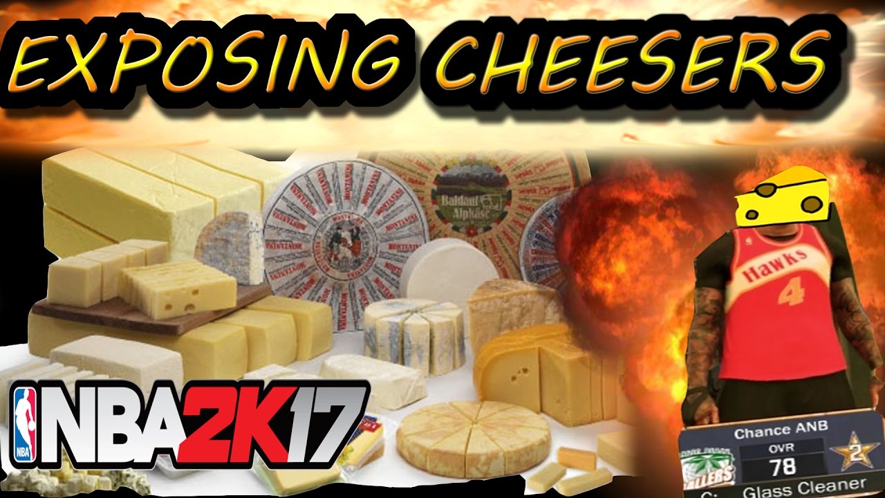 NBA 2K17 MyPARK - EXPOSING CHEESERS!!! - YouTube