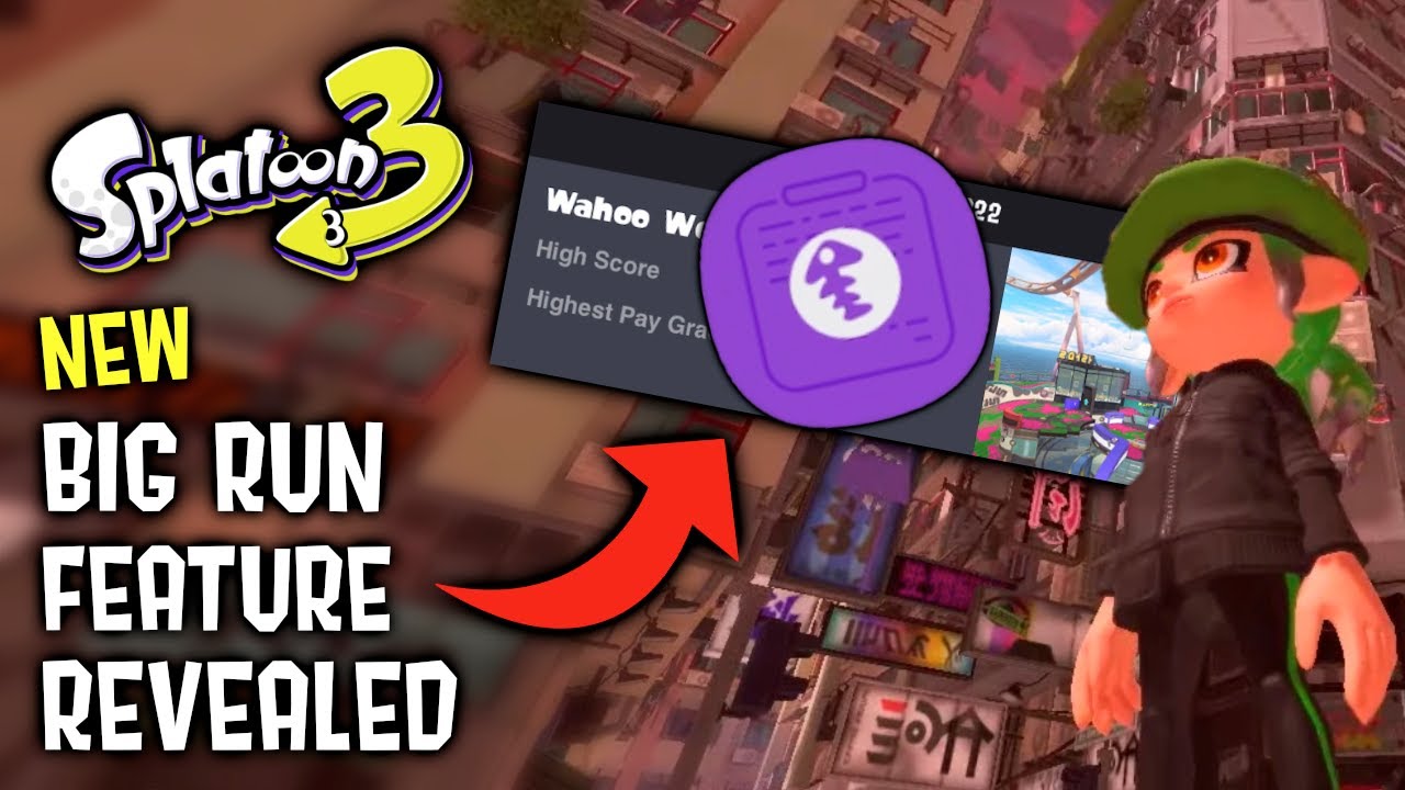 NEW Big Run Feature Revealed - Splatoon 3 Update News - YouTube
