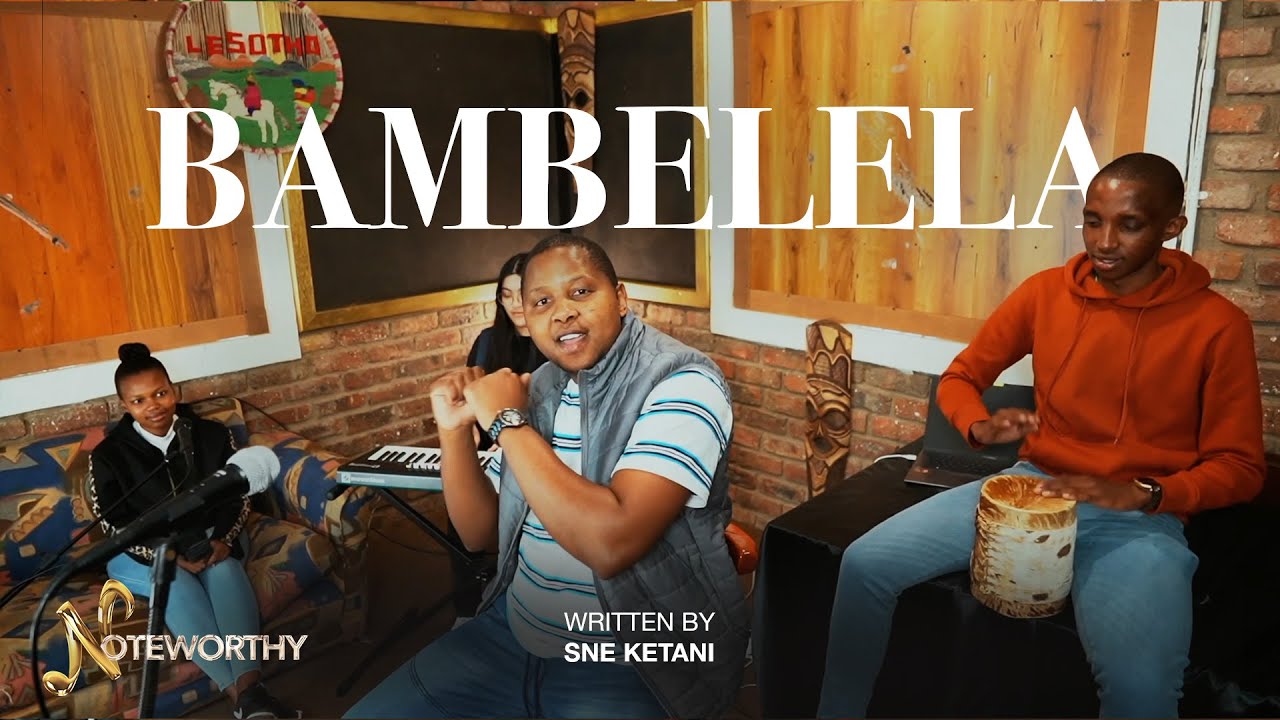 Bambelela (Hold On) | Written By Brother Sne Ketani | NOTEWORTHY - YouTube