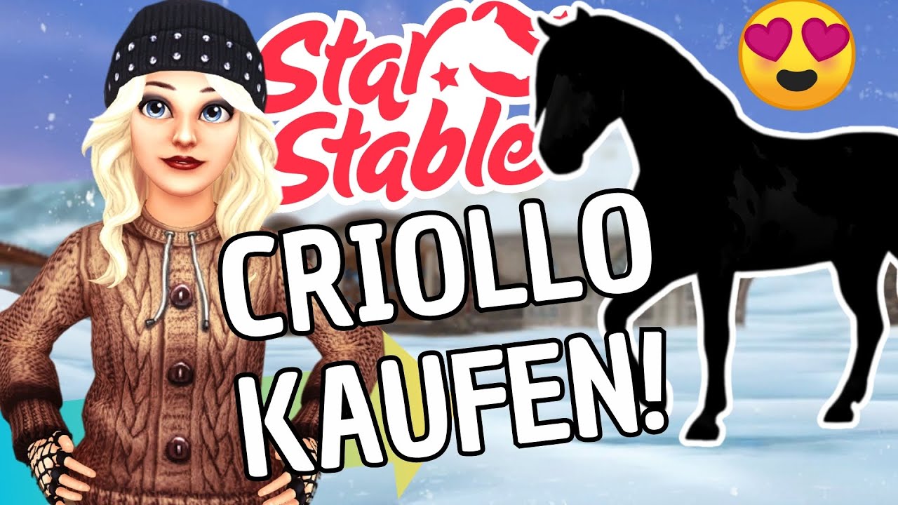 Pferdekauf Special: CRIOLLO (Star Stable Online) - YouTube