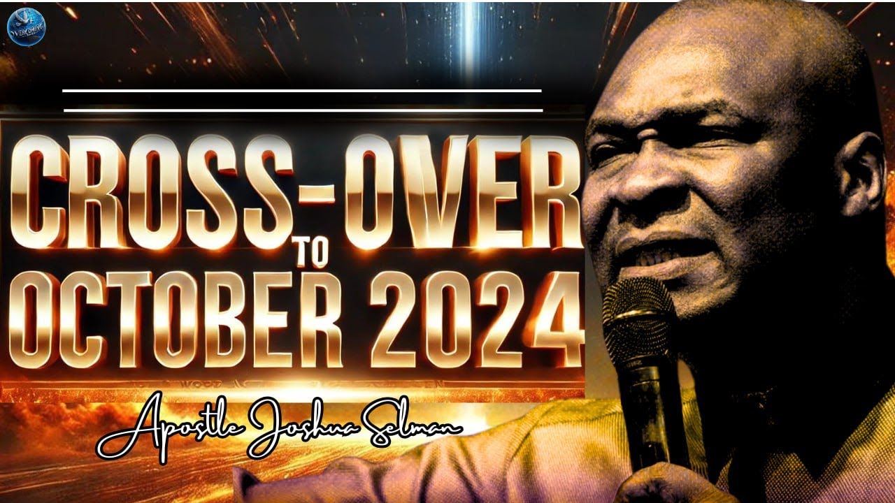 [12:00AM] Cross-Over To October 2024 With This Powerful Prayer ...