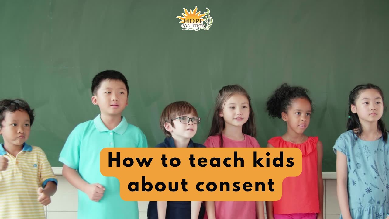 How to Teach Kids About Consent - YouTube