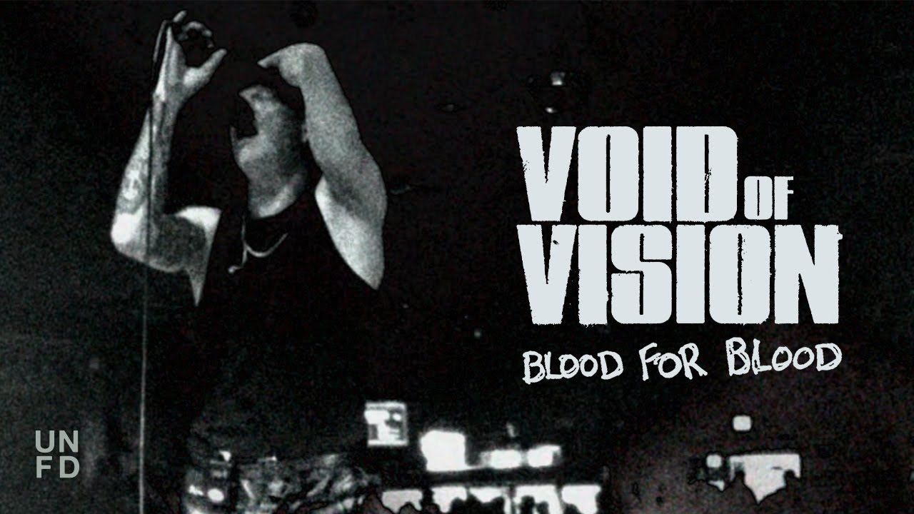 Void of Vision - Blood For Blood - YouTube