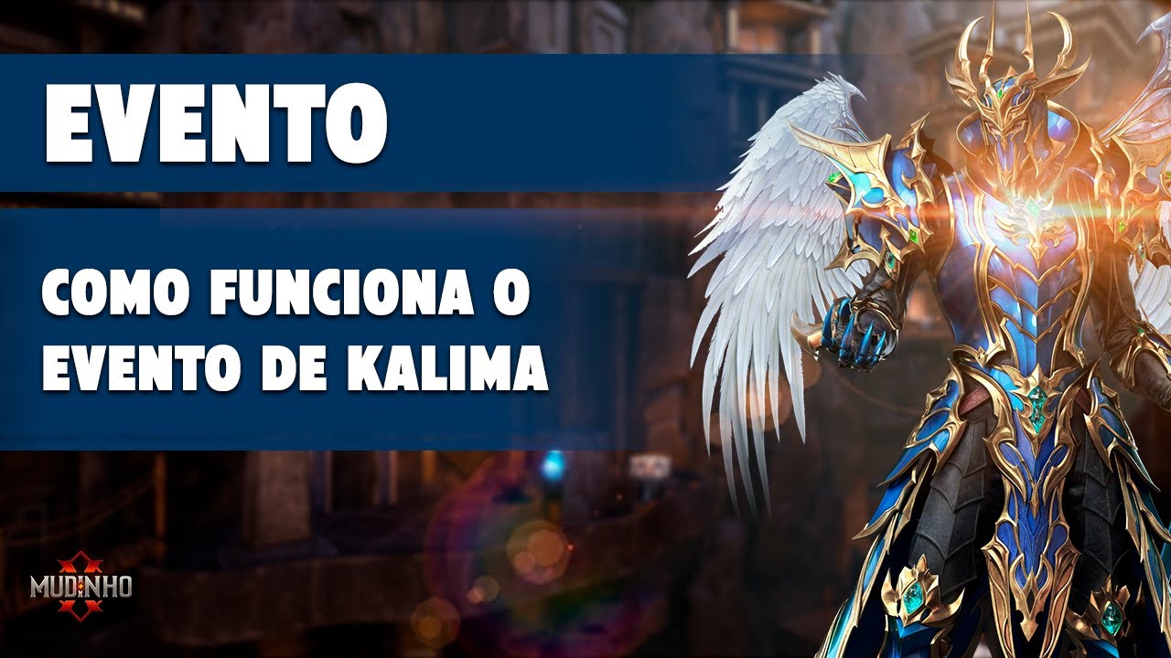 Dica - Como funciona o evento Kalima - YouTube