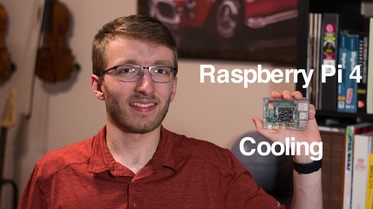 Raspberry Pi 4 Cooling - YouTube