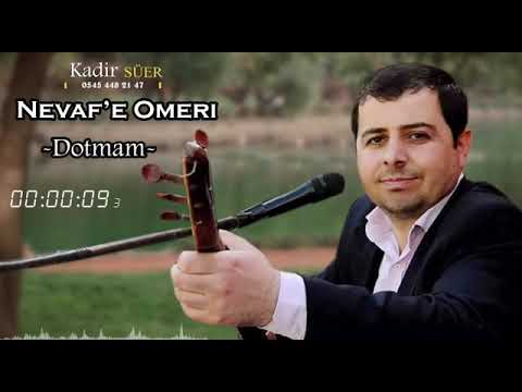 Nevaf Omeri - Dotmam - 2021 Harika kürtçe klip