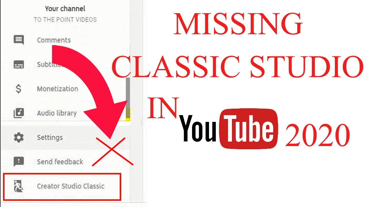 Missing classic studio in Youtube 2020 - YouTube