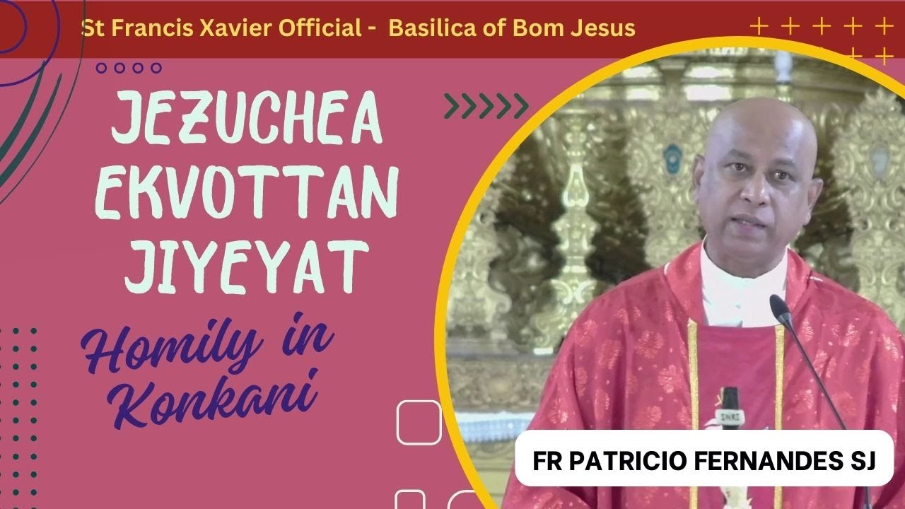 Sermon - Jezuchea Ekvottan Jivit - Homily in Konkani - 28 Dec 2023 # ...