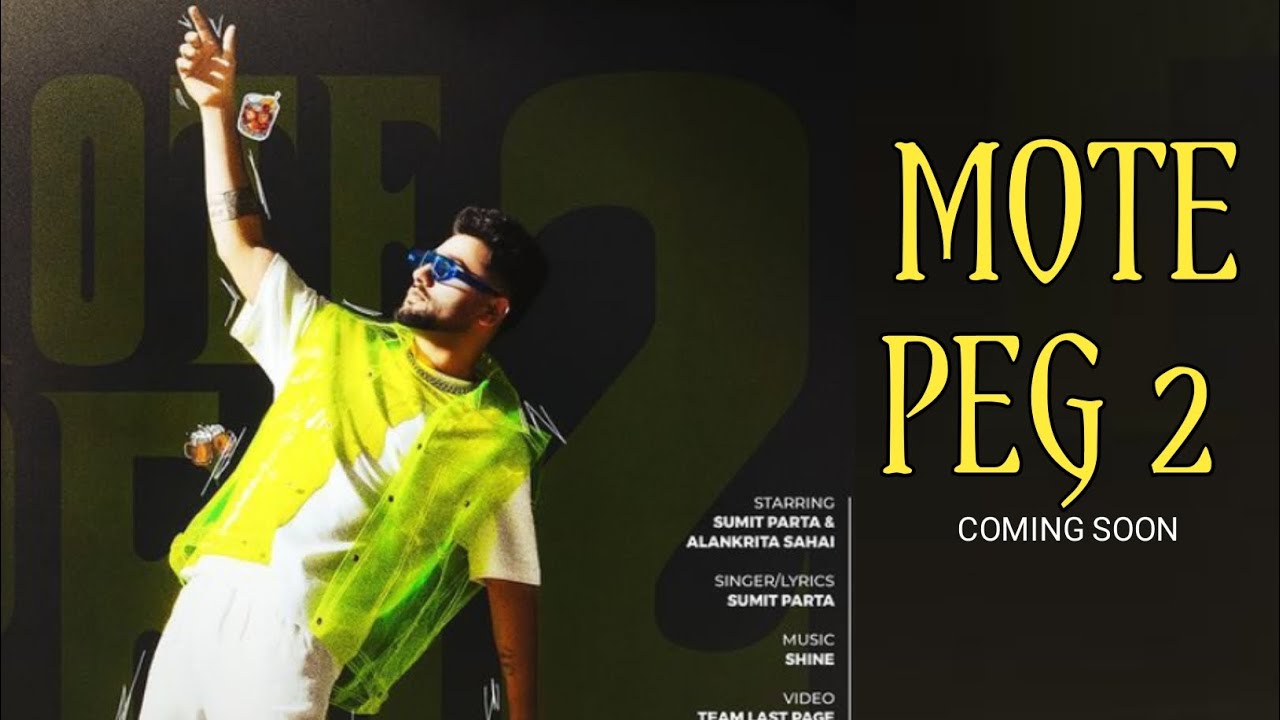Mote Peg 2 : Sumit Parta Ft. Alankirta Sahai | New Haryanvi Song 2024 # ...