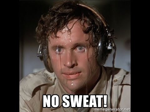 62 - No sweat! Don't sweat it! - YouTube
