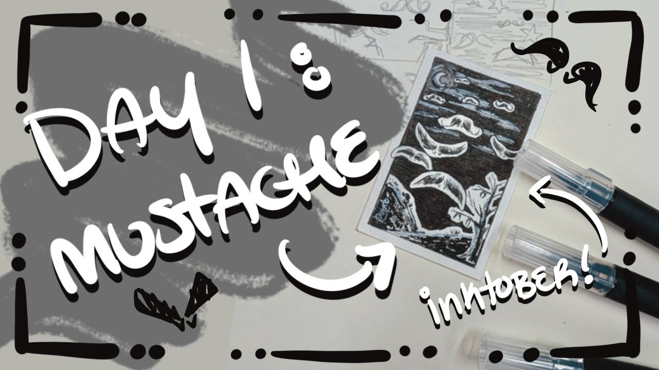 Inktober 2025! Day 1: Mustache - YouTube
