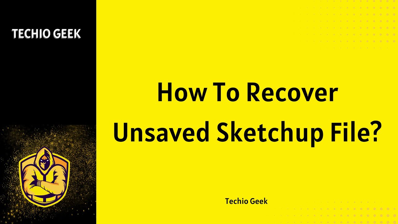 How To Recover Unsaved Sketchup File? - YouTube