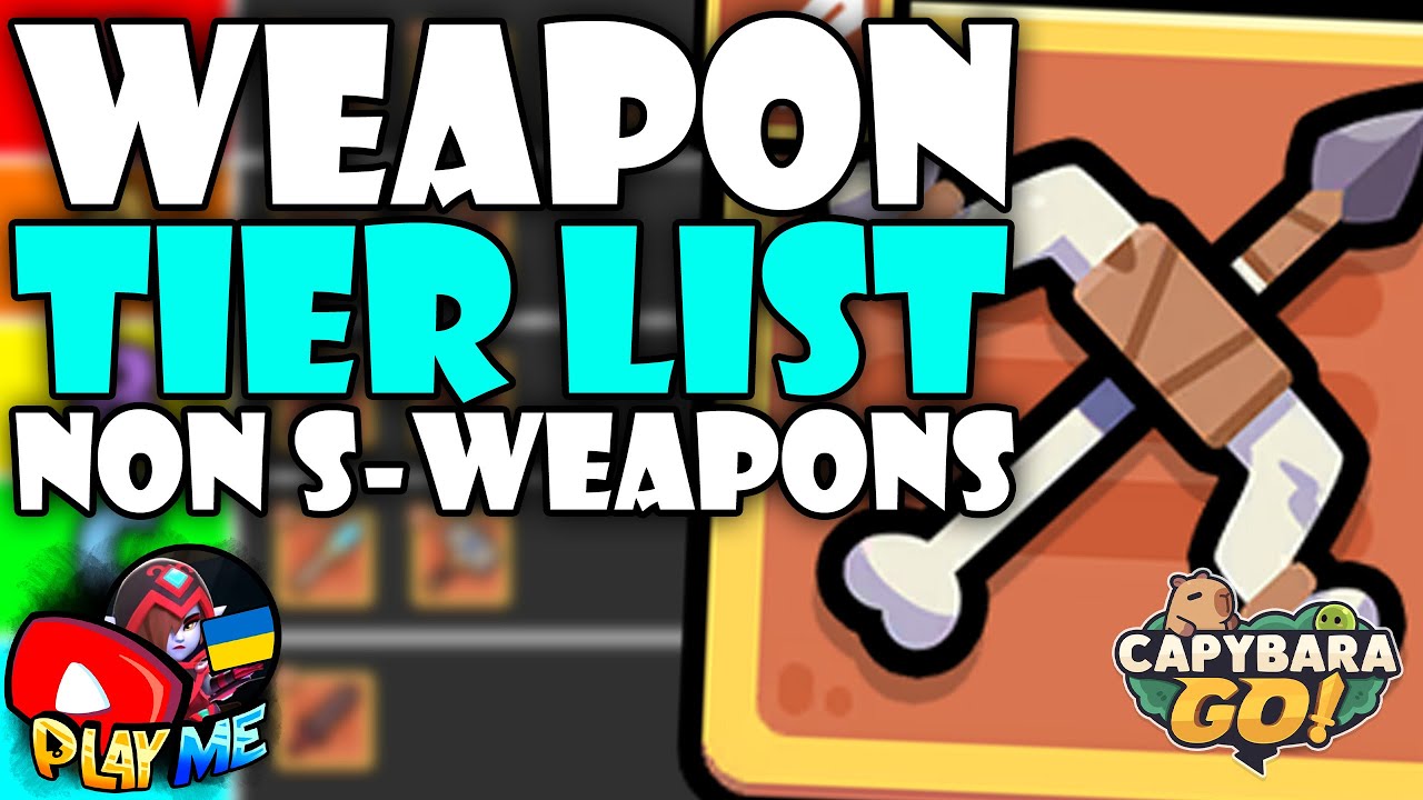 WHAT IS THE BEST WEAPON IN Capybara Go? – Weapon Tier List (Non S ...