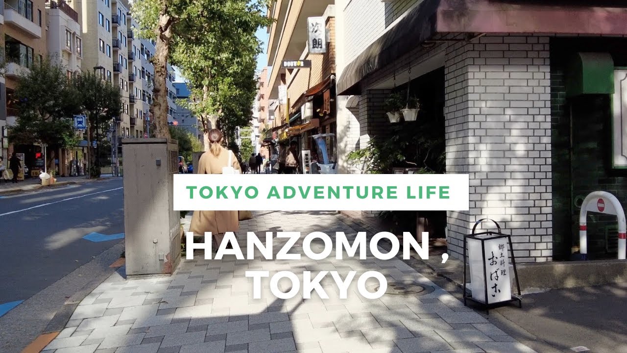 Walking Around Tokyo (Hanzomon) 半蔵門 - YouTube