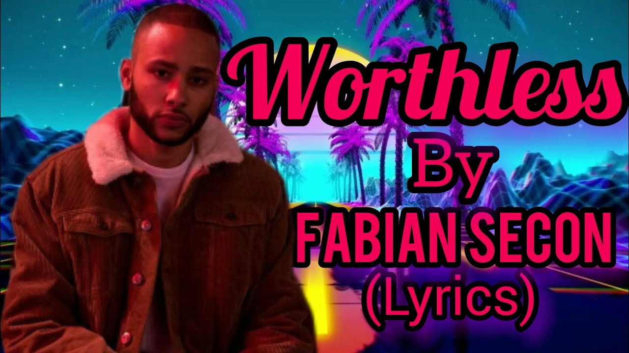 Worthless - Fabian Secon | Lyrical video song | 80s Retro Synth-pop ...