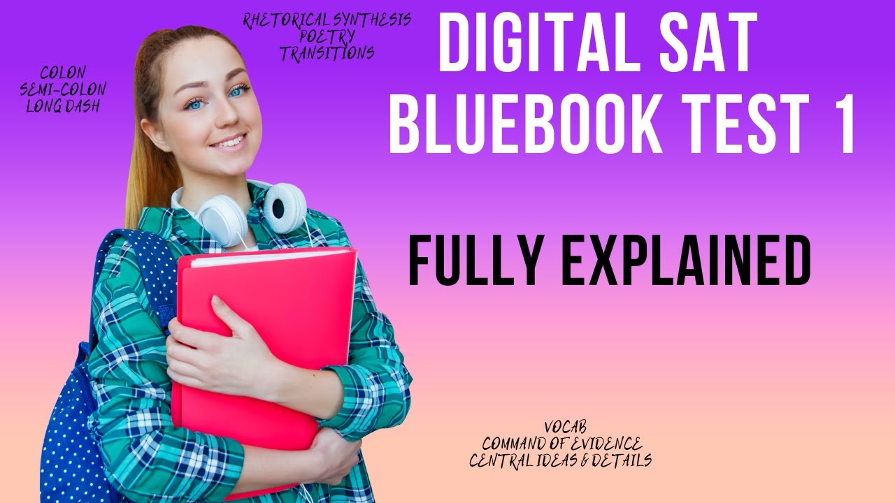 Bluebook Test 1 Explained (Title Page) – SAT Prep - YouTube
