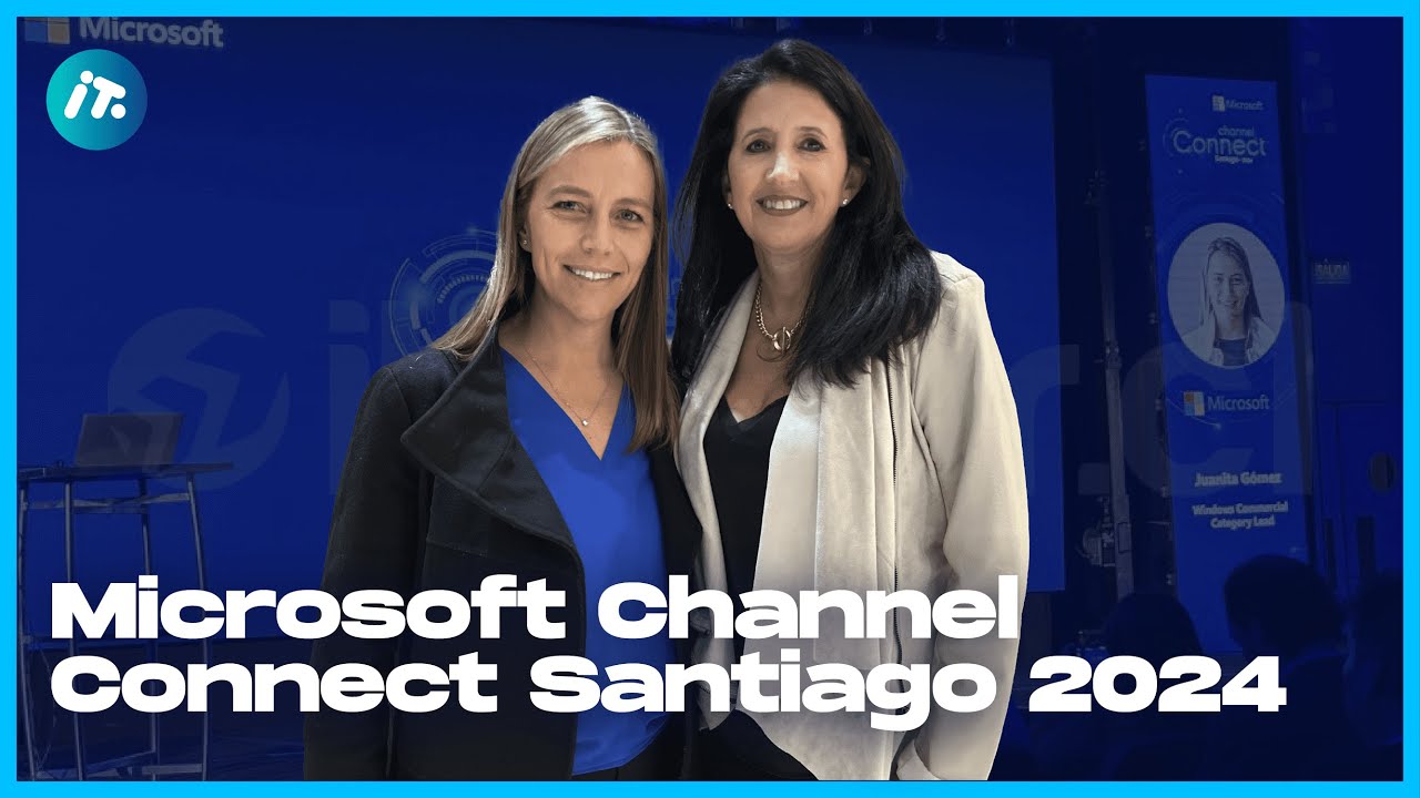 Microsoft Channel Connect Santiago 2024 - YouTube
