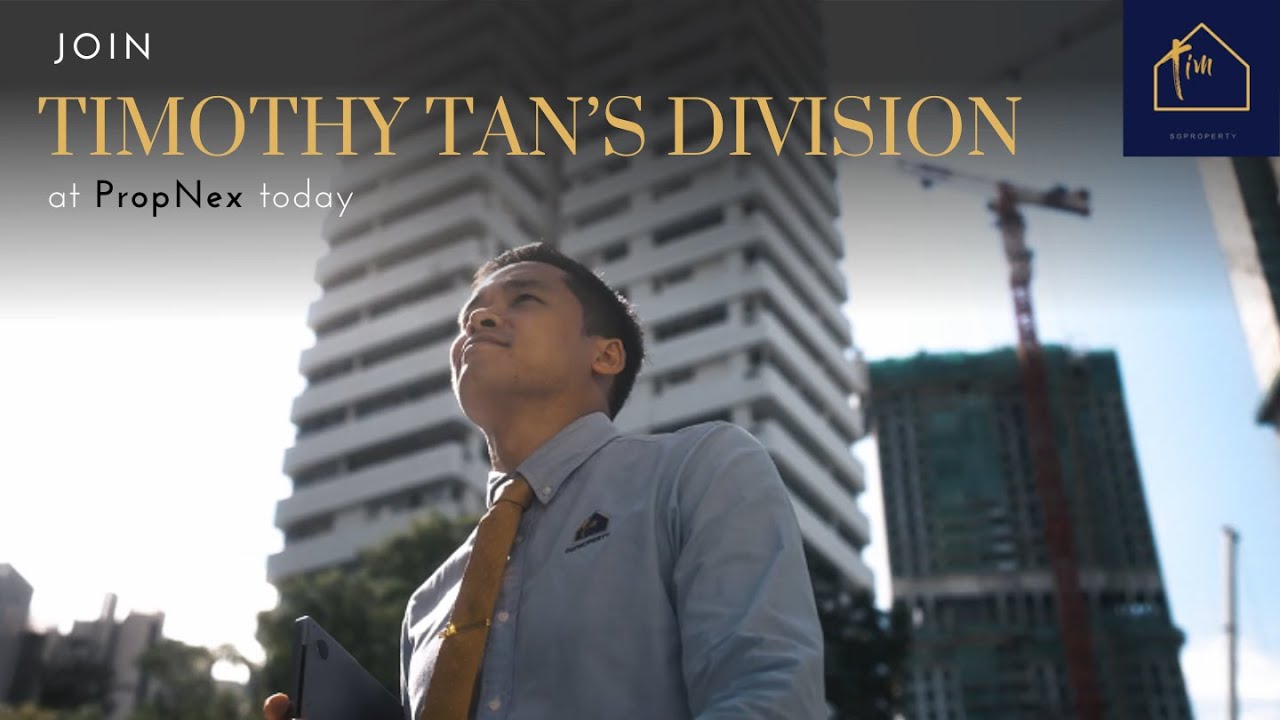 Join Timothy Tan's division team at PropNex - YouTube