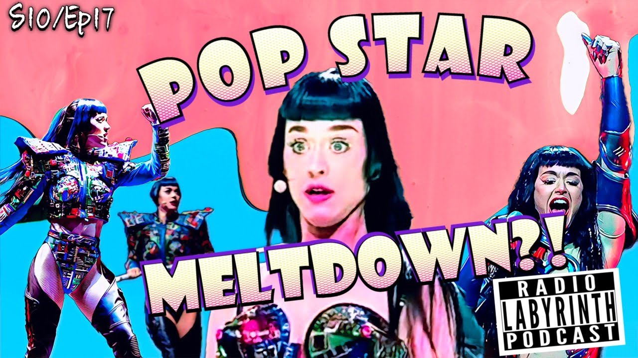 Katy Perry’s Tour Has Entered the Cringe Era | Radio Labyrinth Podcast ...