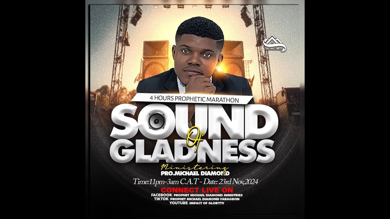 PROPHET MICHAEL LIVE: 4 Hours Prophetic Marathon| SOUND OF GLADNESS ...