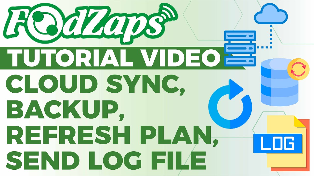 Cloud Sync, Backup, send Log File, Refresh Plan, Full Backup ...