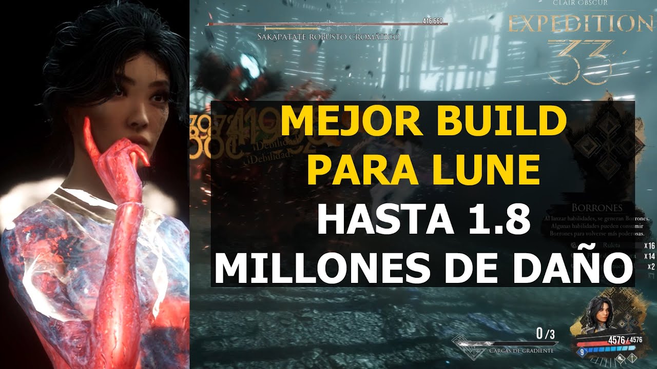 Expedition 33 LA MEJOR BUILD para LUNE -Hasta 1.8 millones de daño ...