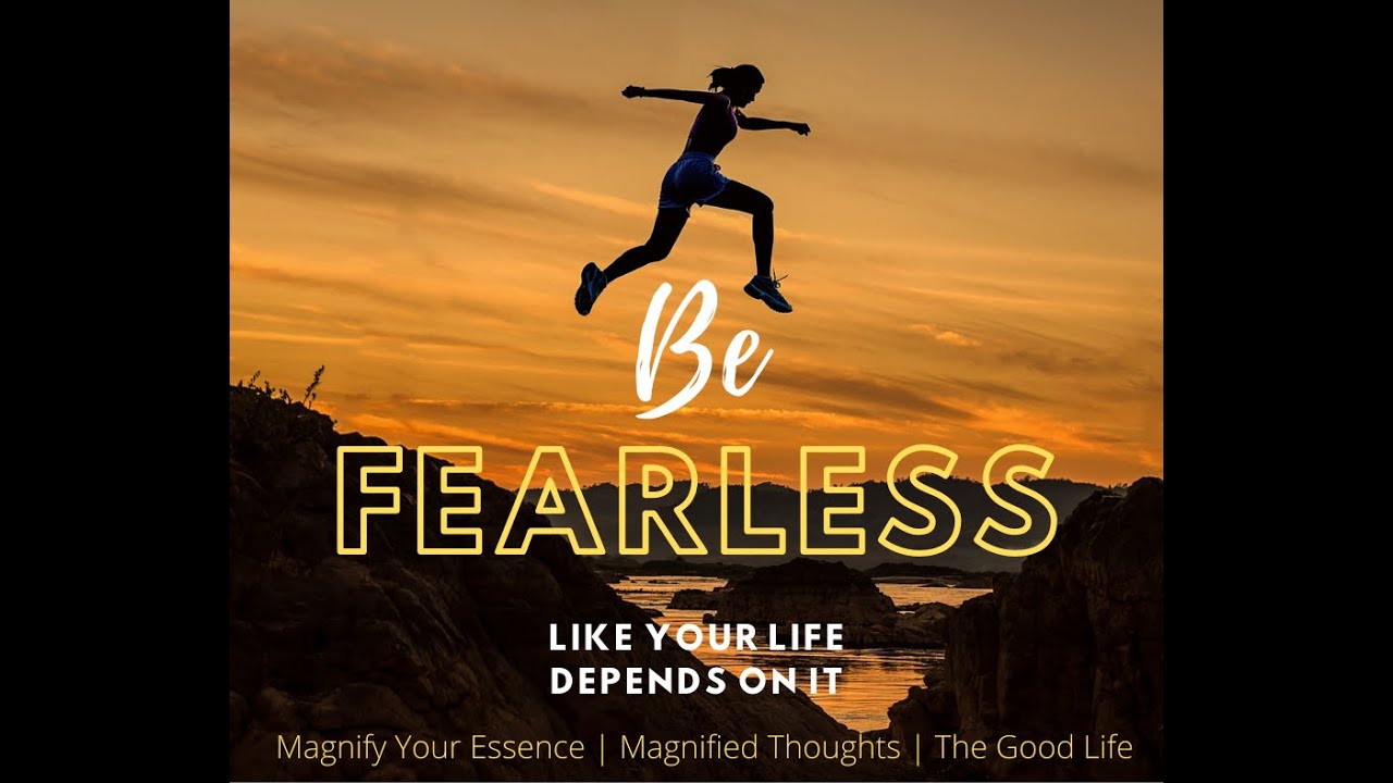 Be Fearless - Motivational Speech - YouTube