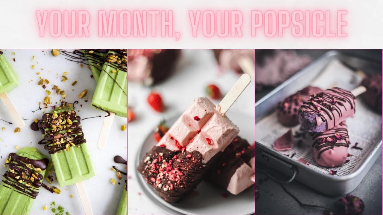 Your Month, Your Popsicle #chooseyourbirthdaymonth - YouTube