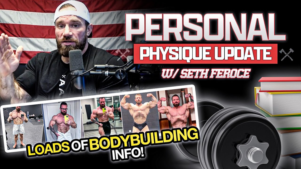 Seth Feroce Physique Update | Bodybuilding - YouTube