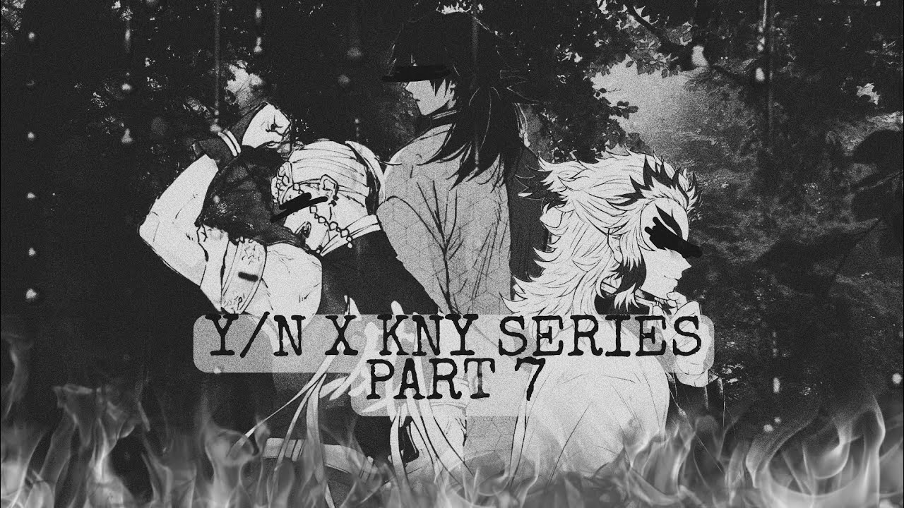 More Casualties || Y/n X Kny Series Part 7 || Anime Texting Story - YouTube