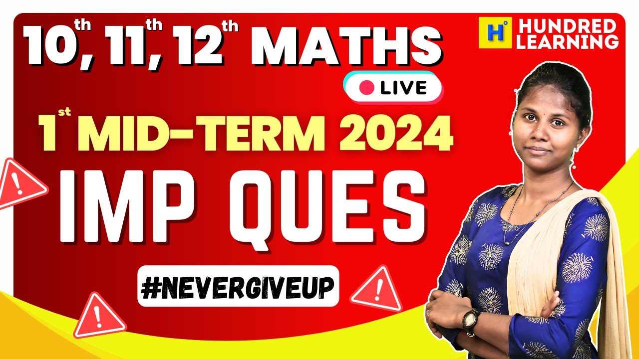 10th,11th & 12th Maths 1st Mid-Term Important Questions 2024 & Study ...