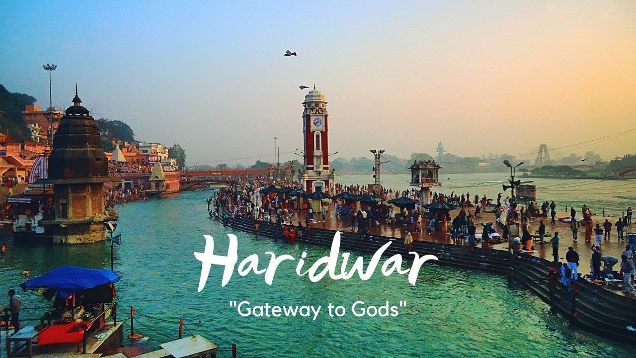 Haridwar Cinematic Video| The City of Ganges | Haridwar, India Travel ...