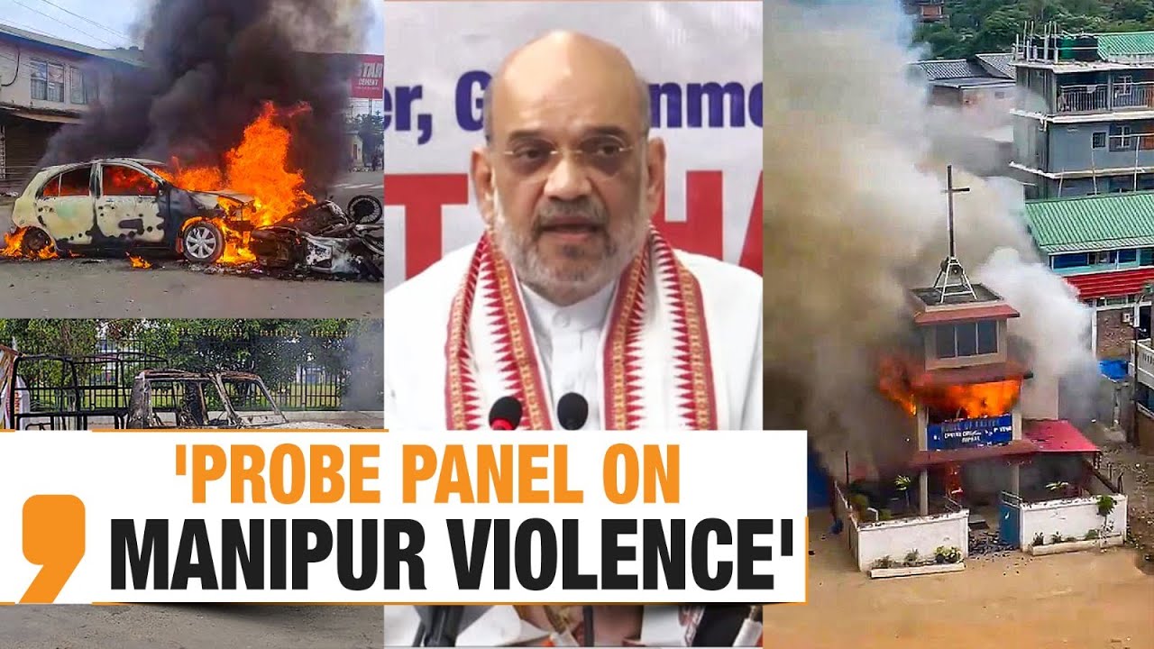 Manipur News Today | Judicial Probe Panel To Be Set Up Says Home ...